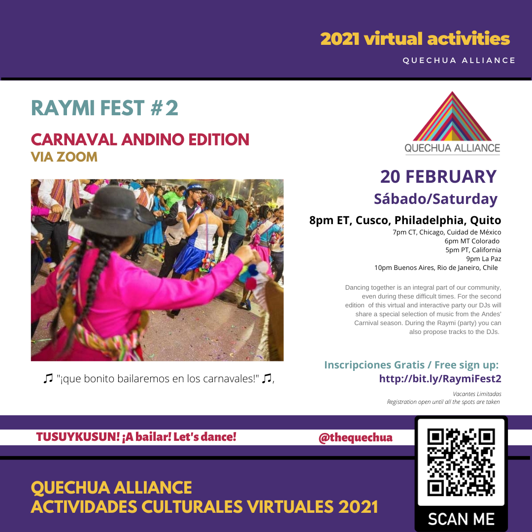 Raymi #2: Carnaval Andino Virtual – The Quechua Alliance